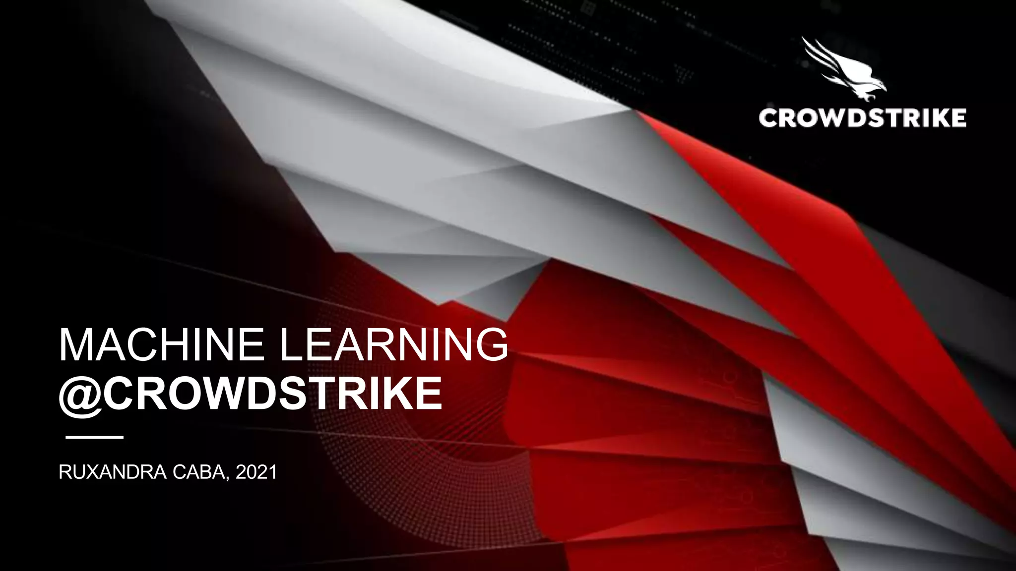 Dev talks 2021 Data Science @crowdstrike | PPT