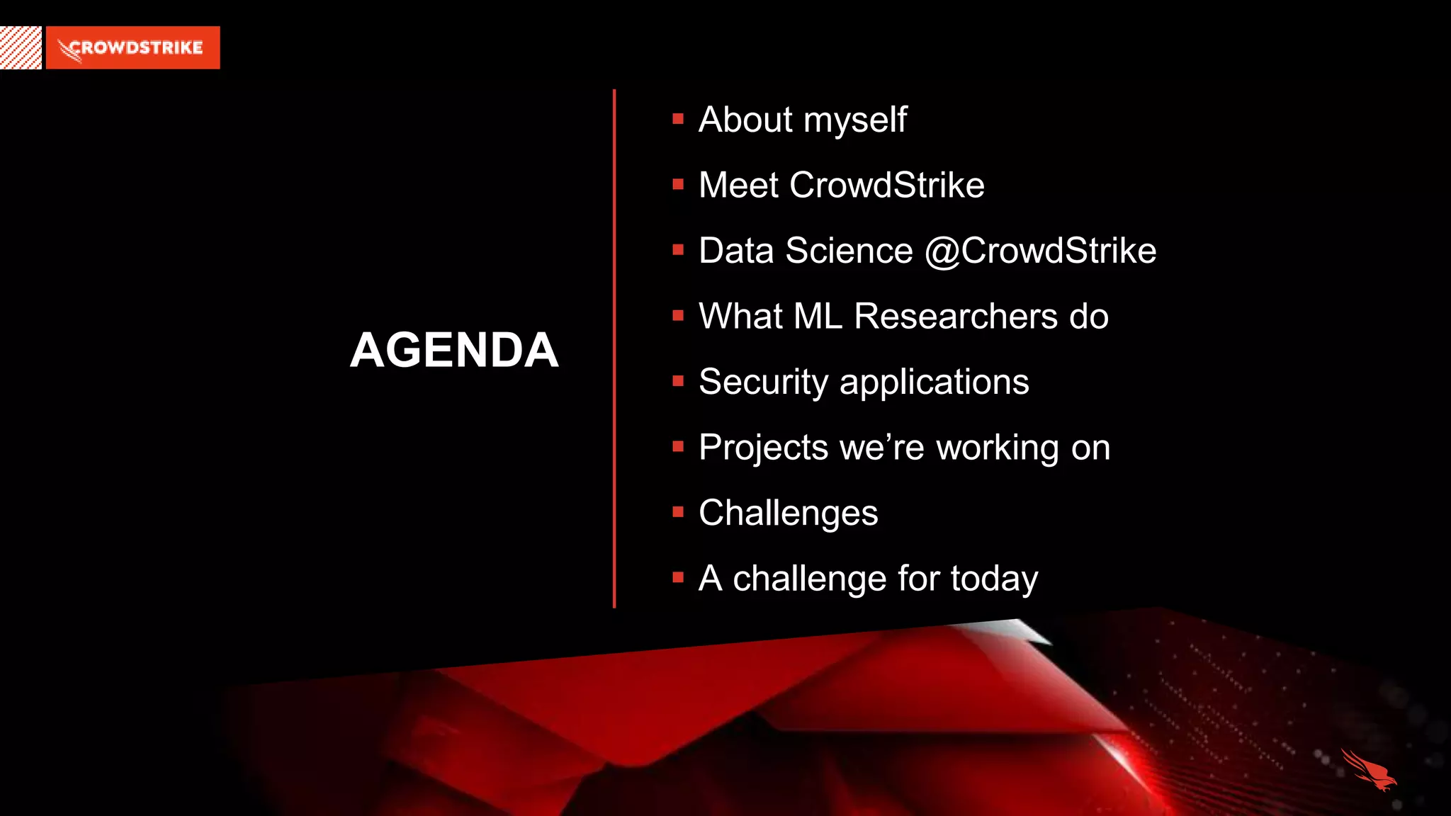 Dev talks 2021 Data Science @crowdstrike | PPT
