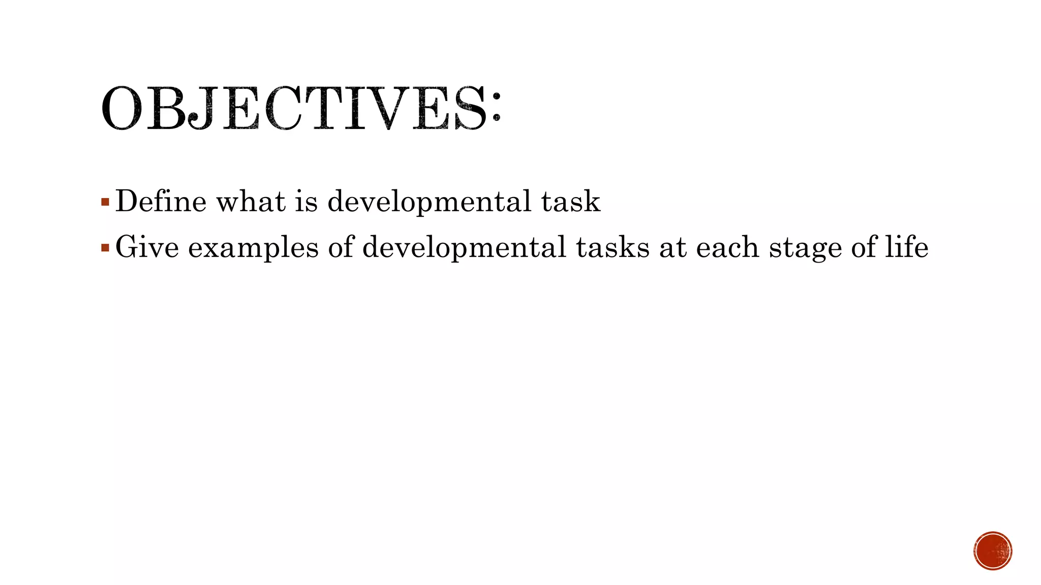 Developmental Tasks | PPTX