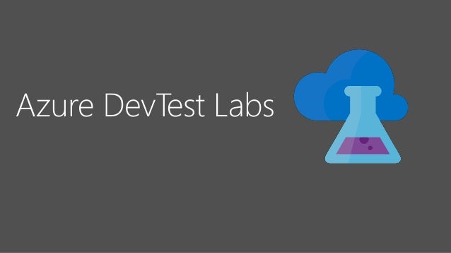 Azure Devtest Labs