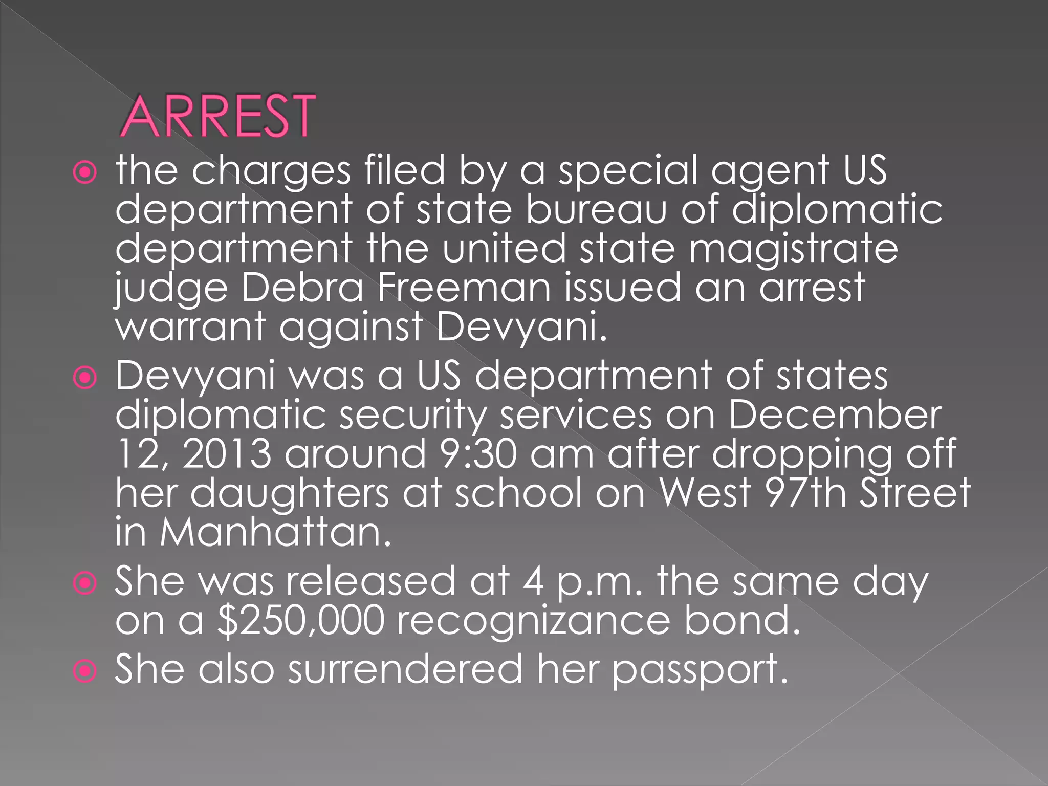 Devyani khobragade | PPTX | Crime & Harmful Acts to Individuals, Society & Human Right ...