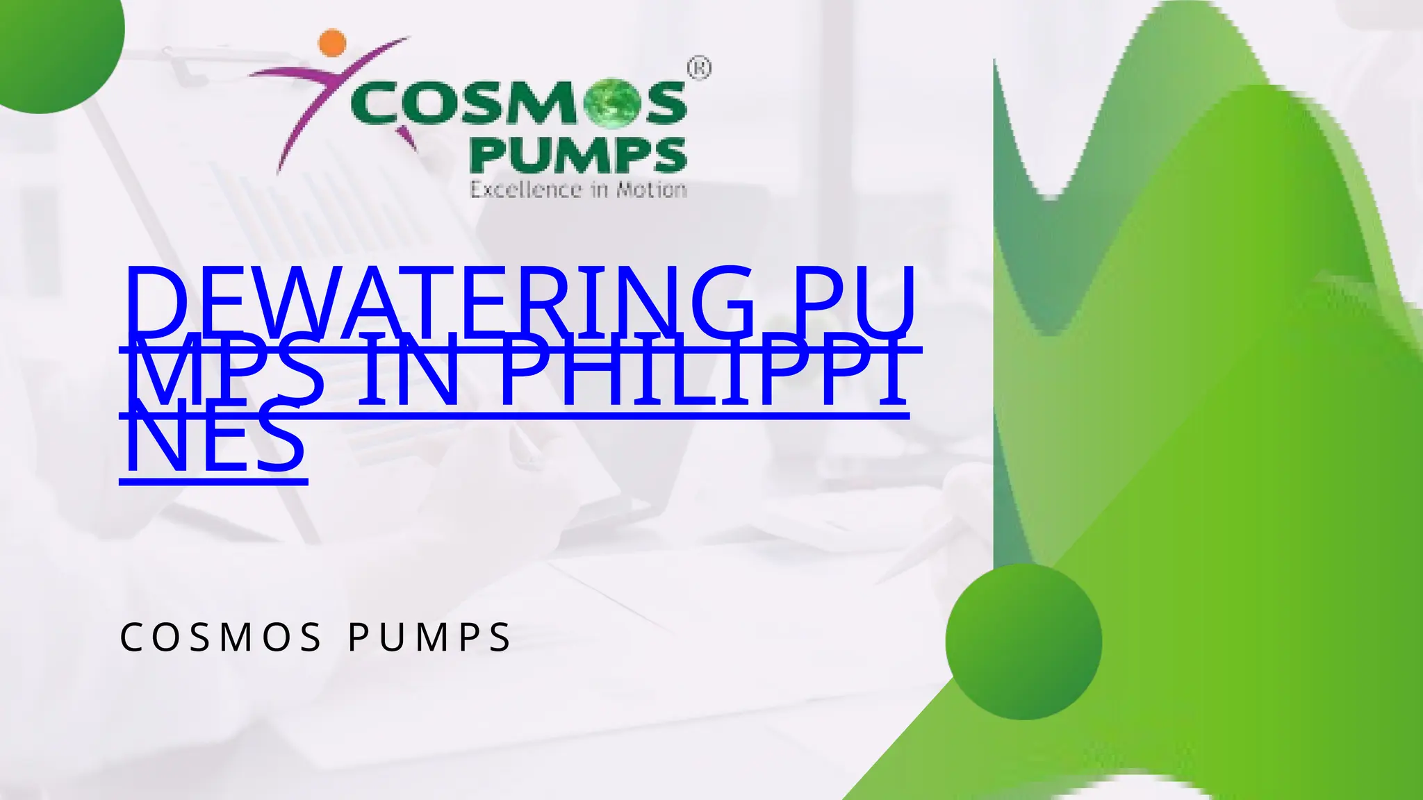Dewatering Pumps in Philippines - cosmos pumps | PPTX