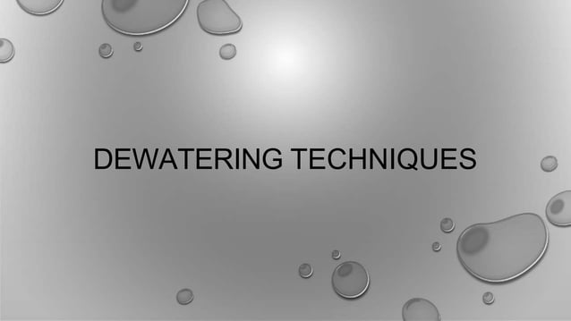 dewateringtechniques 2.pptx