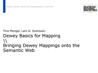 Dewey Basics for Mapping | PPTX