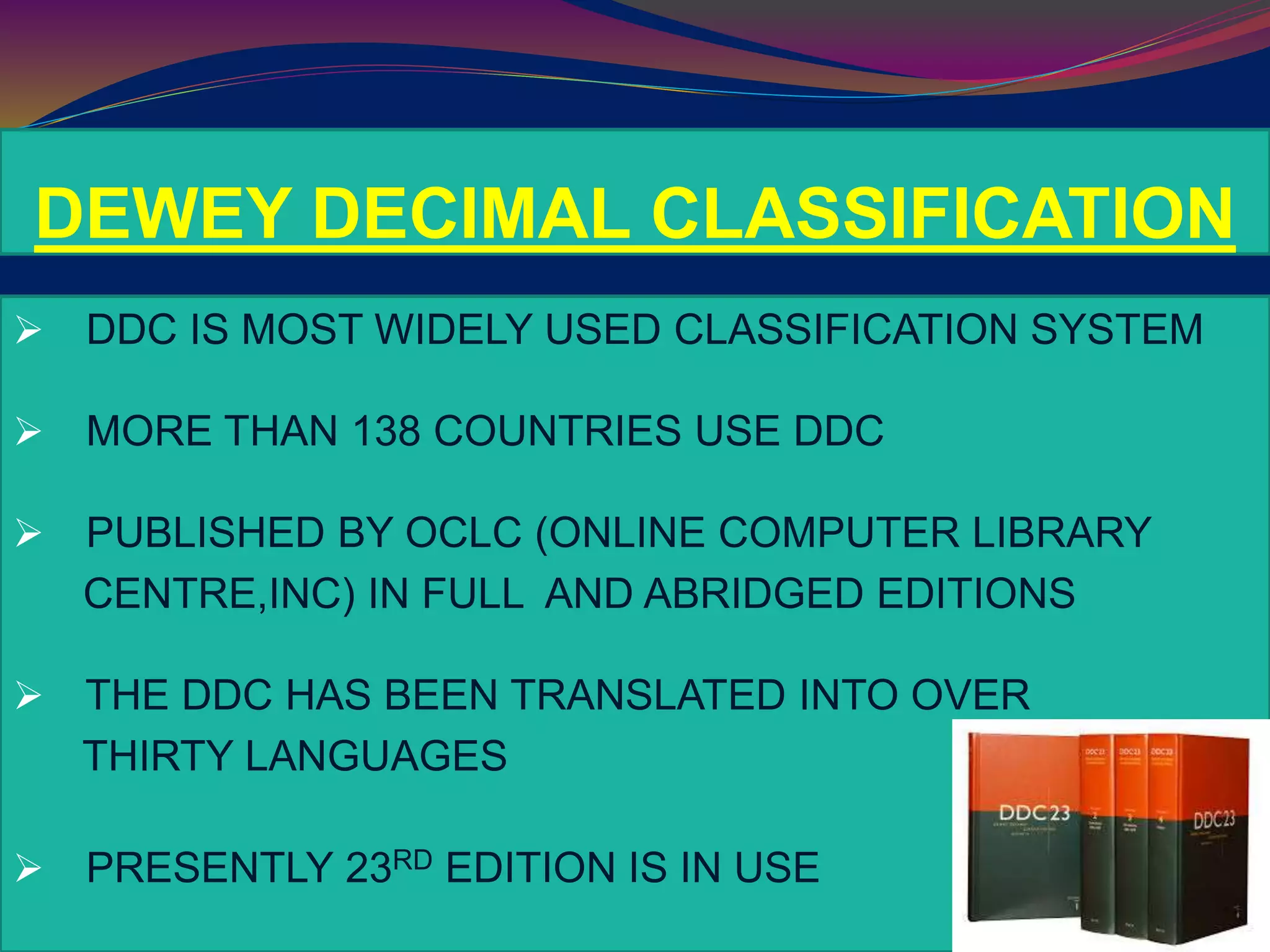 An Introduction to Dewey's Decimal Classification (DDC) | PPTX