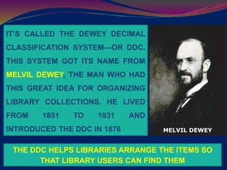 An Introduction to Dewey's Decimal Classification (DDC) | PPTX