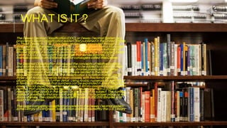 Dewey decimal classification | PPT