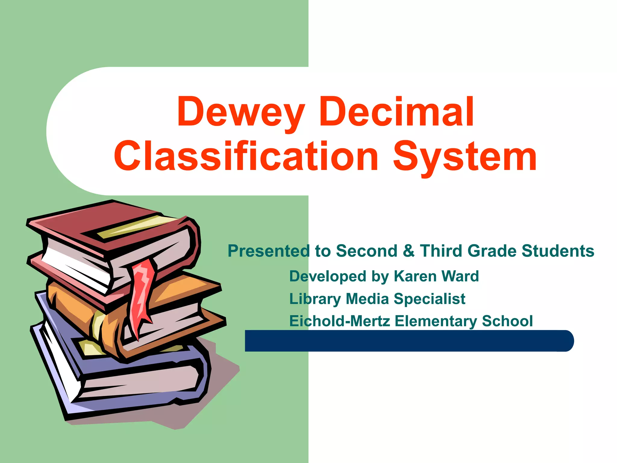 Dewey Decimal Classification System.ppt