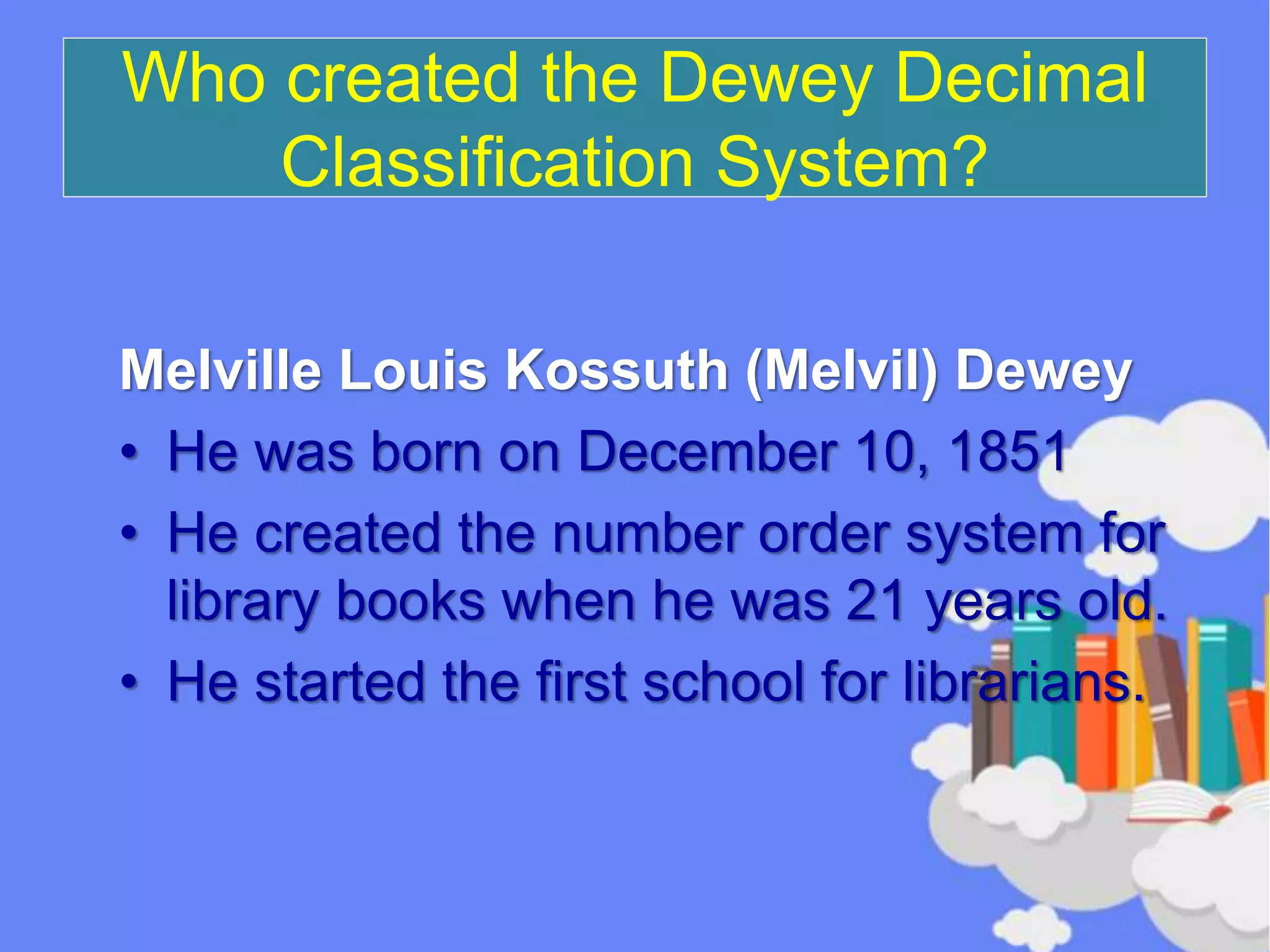 Dewey Decimal Classification System for Grade 3 | PPT
