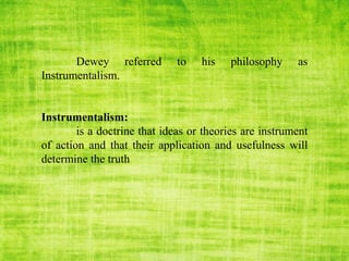 Dewey’s concept of Experience & thinking | PPTX