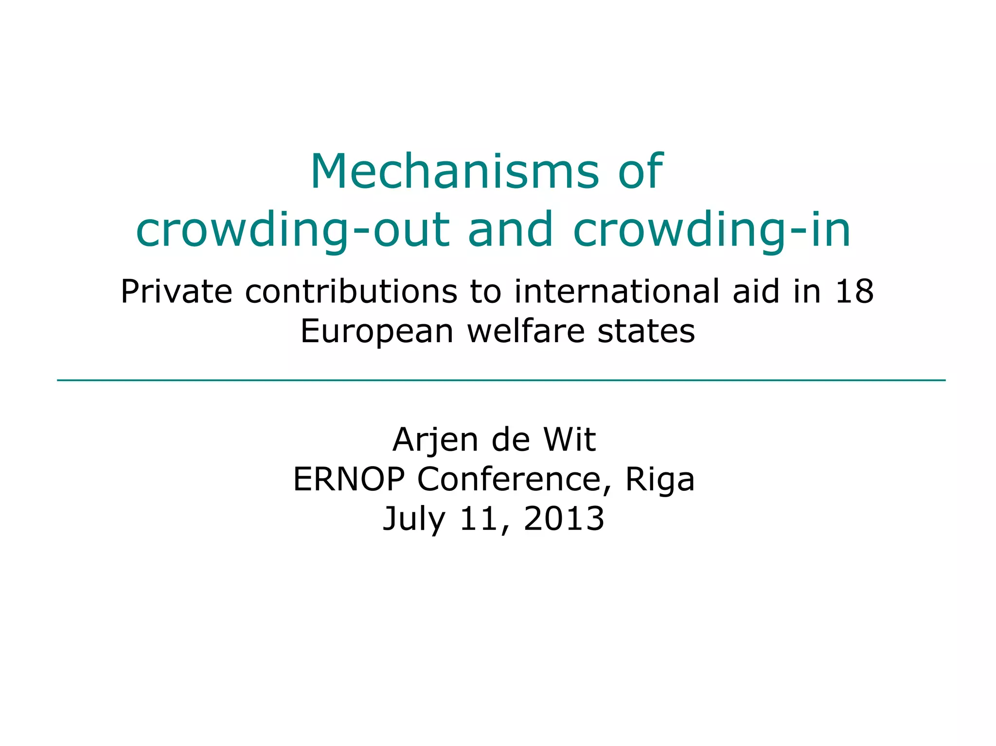 Mechanisms of crowding-out and crowding-in: private contributions to ...