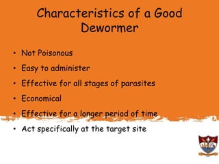 Deworming in animals- An overview of Anthemintics | PPTX