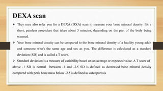 Osteoporosis and it's insrument Dexa | PPTX