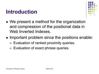 Positional Data Organization and Compression in Web Inverted Indexes | PPT