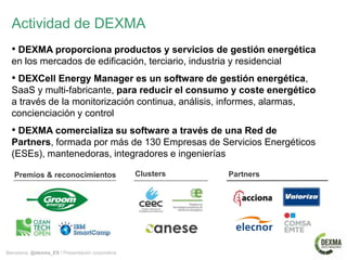 DEXMA - Presentación Corporativa 2017 | PPTX