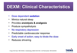 Dexmedetomidine- Pharmacokinetics and clinical Uses.pptx