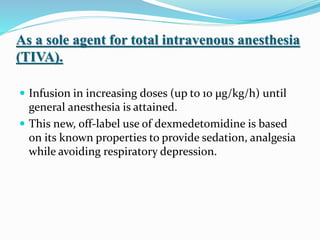 Dexmedetomidine | PPTX