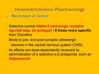 Dexmedetomidine in icu hashemian | PPT