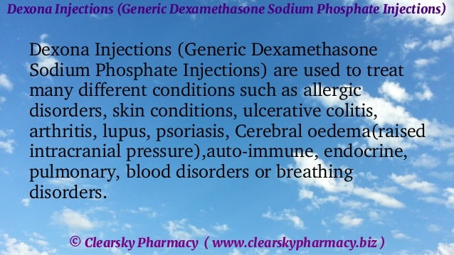 Dexona Injections (Generic Dexamethasone Sodium Phosphate Injections) | PDF