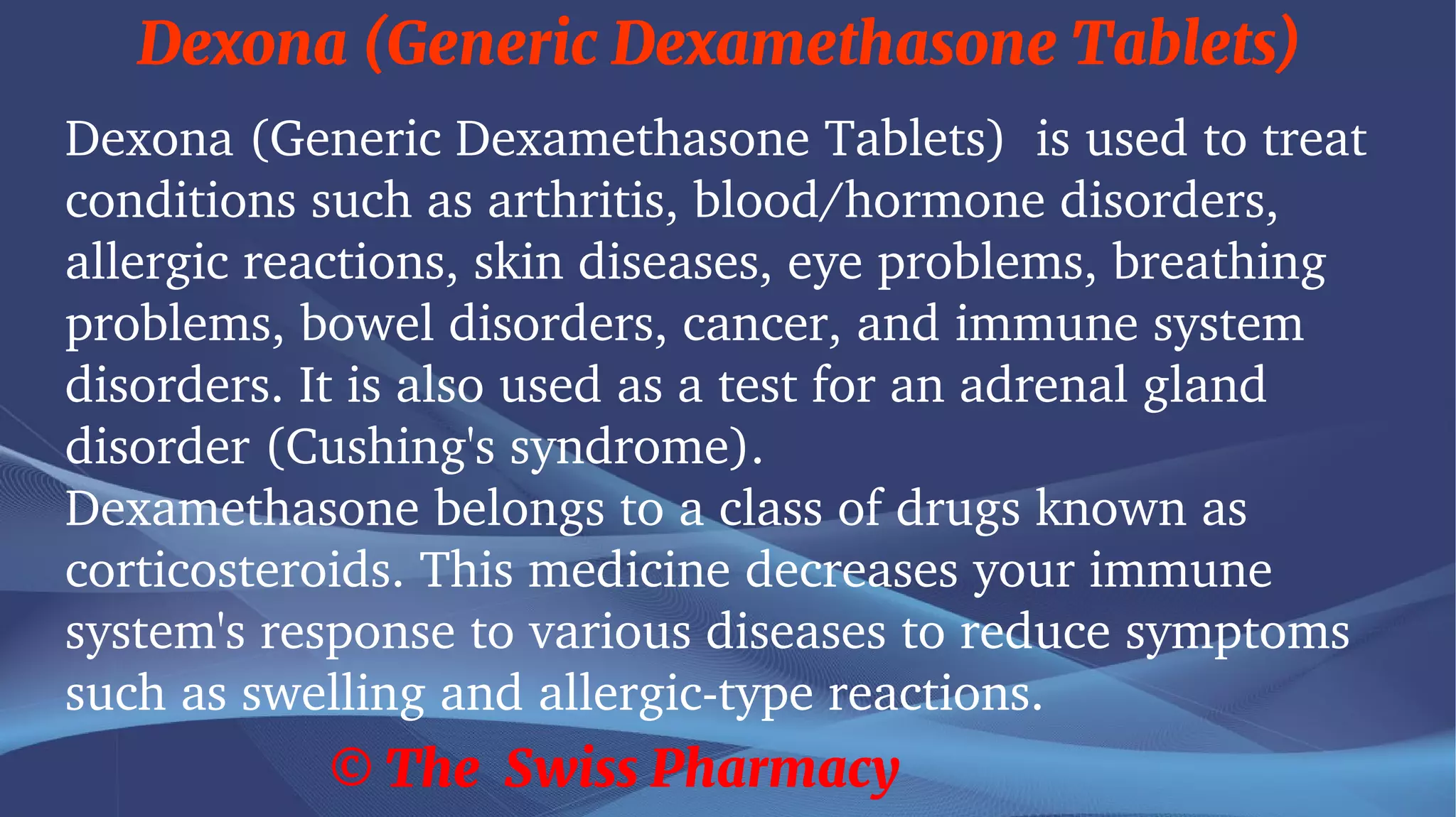 Dexona (Generic Dexamethasone Tablets) | PPT