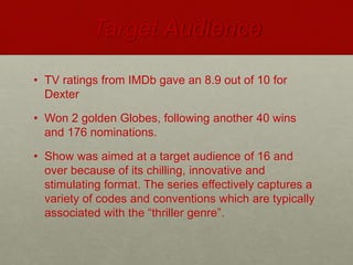 Dexter Analysis | PPTX