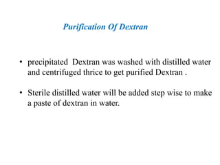 production and characterisation dextran by lactobacillus paracasei | PPTX