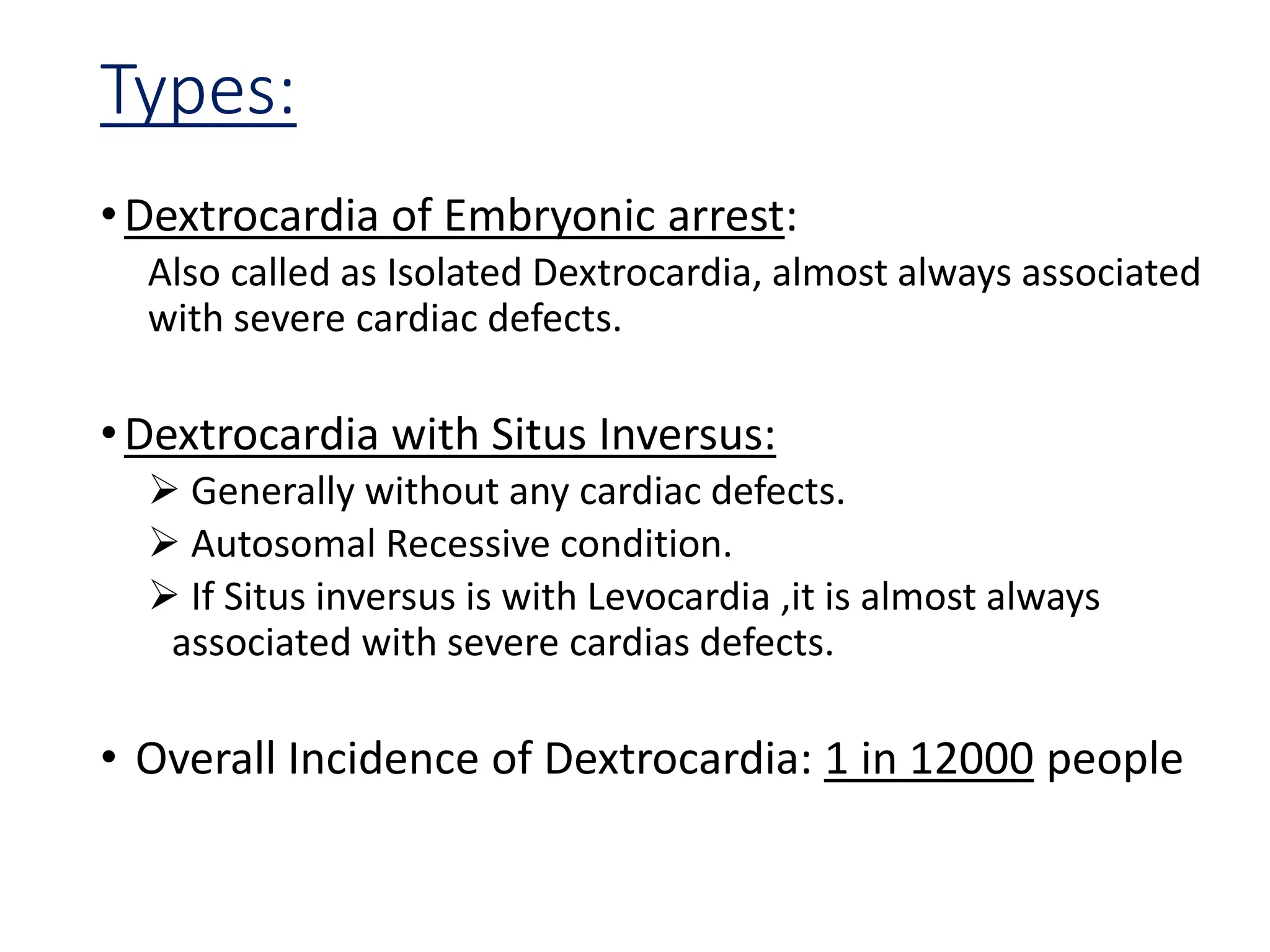 Dextrocardia By Dr. Vaibhav Yawalkar | PPTX