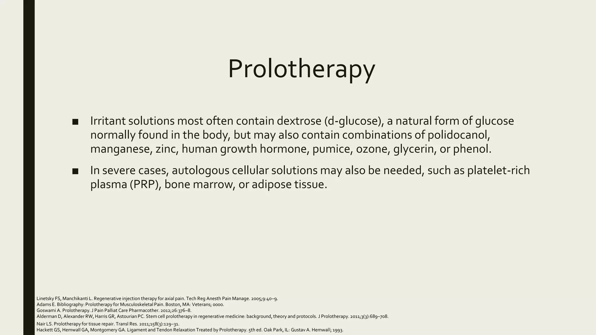 Dextrose Prolotherapy for Chronic Musculoskeletal Pain | PPTX