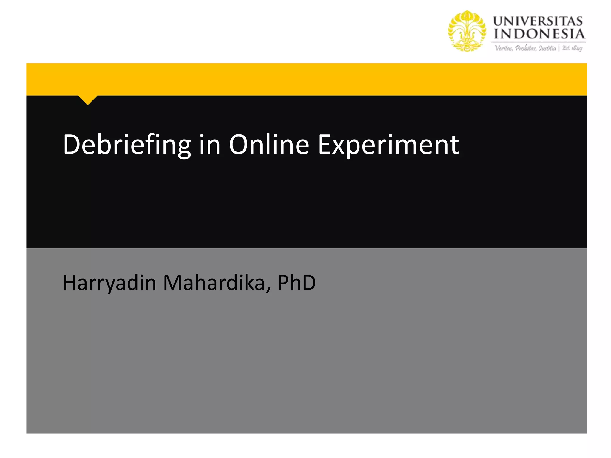 Debriefing in online experiment | PPTX