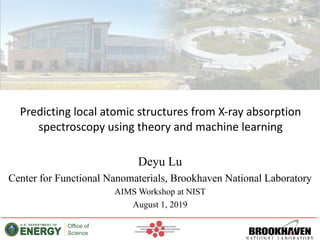 Predicting local atomic structures from X-ray absorption spectroscopy ...