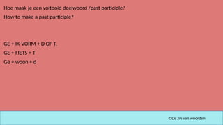 De zin van woorden - Perfectum (Eng).pptx