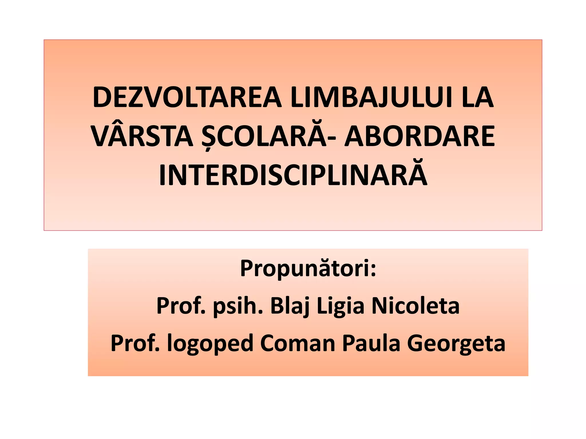 Dezvoltarea limbajului | PPT