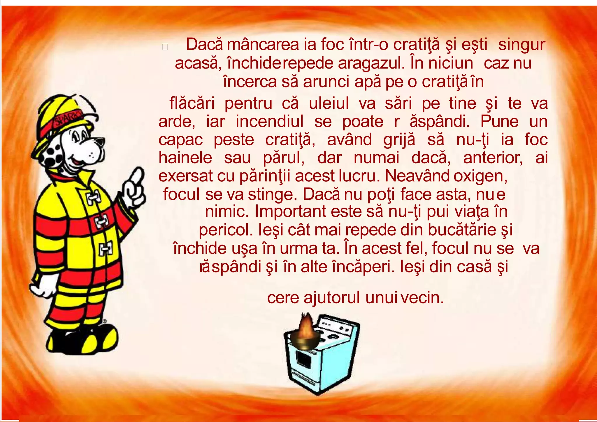 Dezv pers focul-prieten-sau-dusman | PPTX