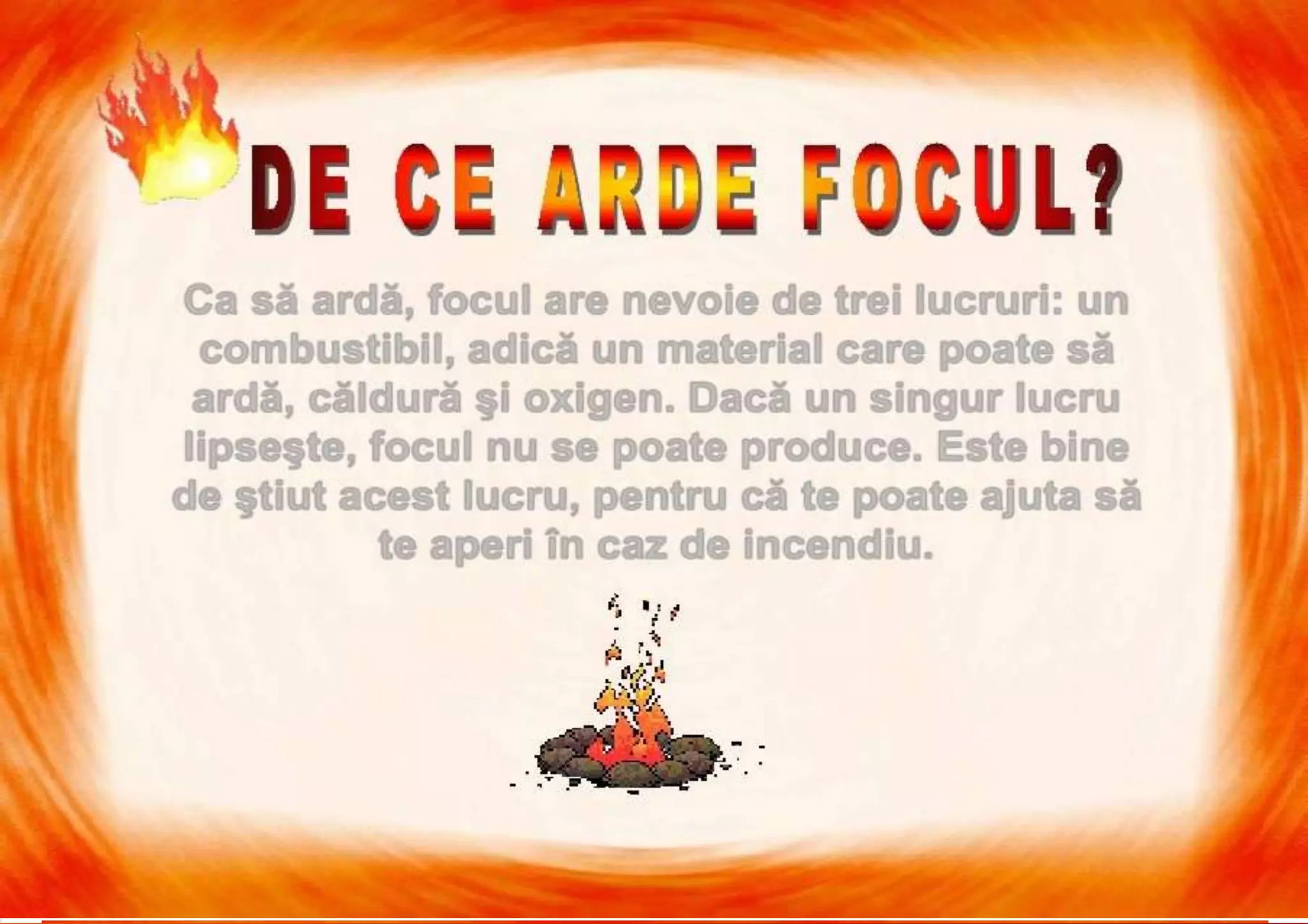 Dezv pers focul-prieten-sau-dusman | PPTX