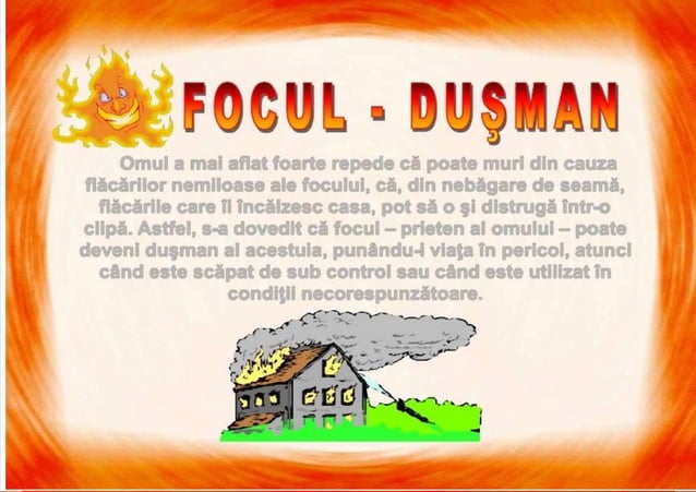 Dezv pers focul-prieten-sau-dusman | PPTX