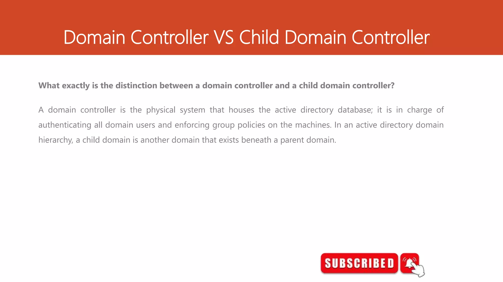 domain controller vs child domain controller. | PPTX | Operating Systems | Computer Software and ...