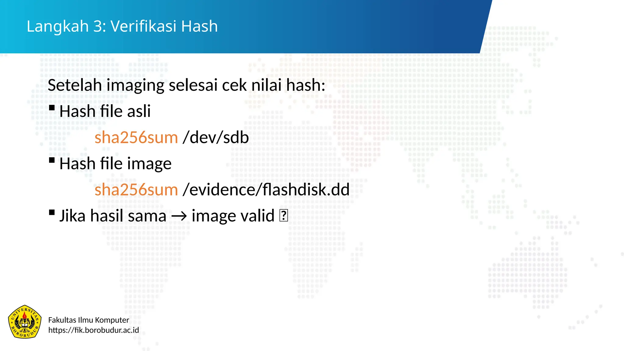 DF 06 - Akuisisi dan Imaging Evidens.pptx