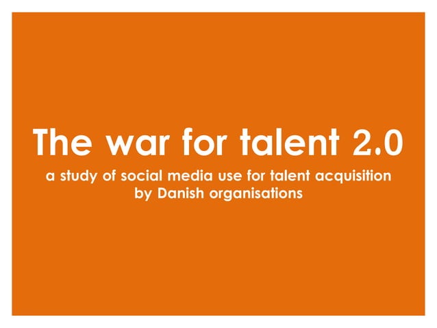The war for talent 2.0 | PPT