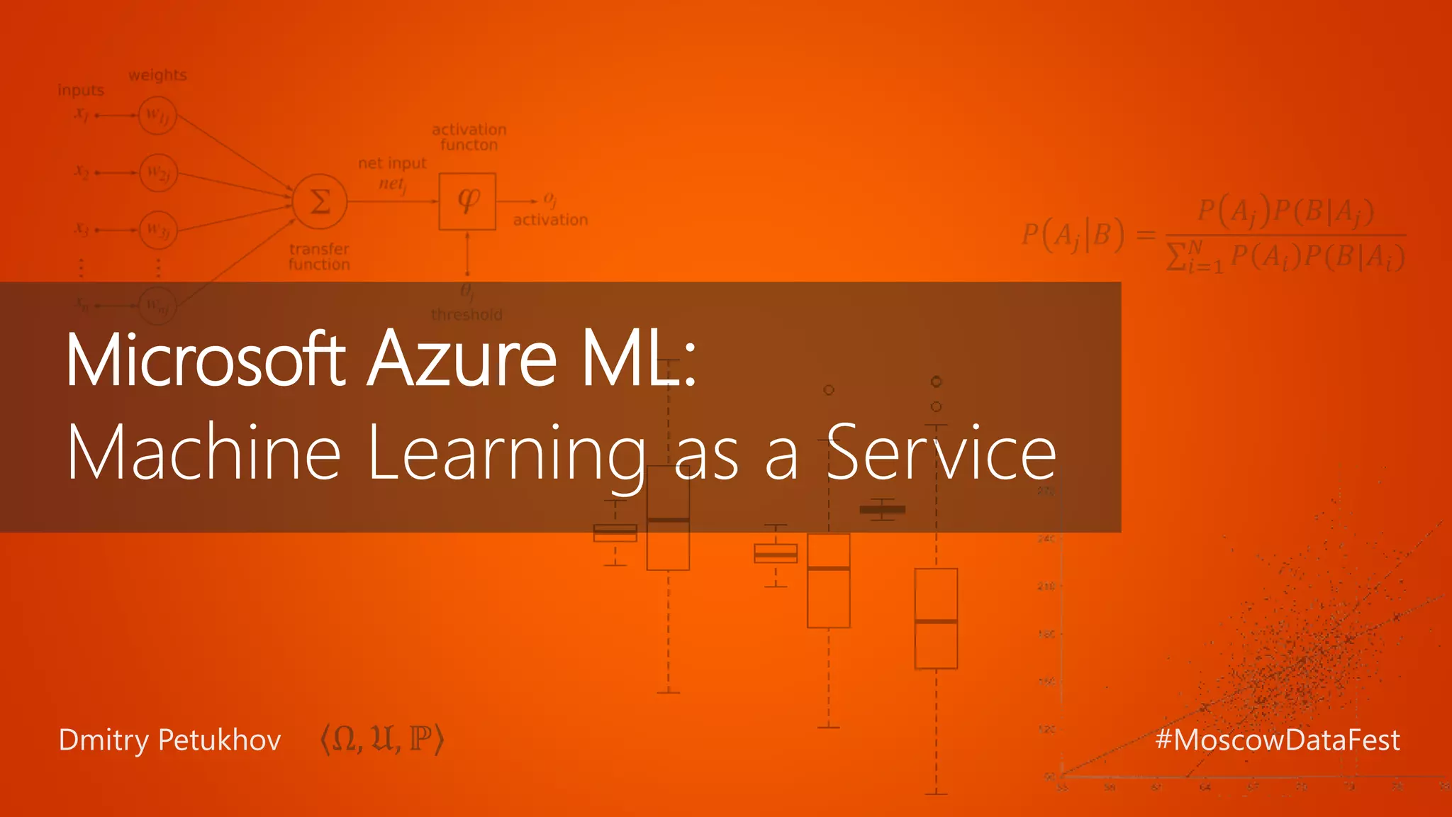 DF1 - ML - Petukhov - Azure Ml Machine Learning as a Service | PPT