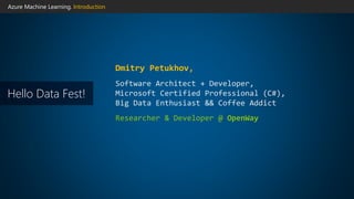 DF1 - ML - Petukhov - Azure Ml Machine Learning as a Service | PPTX | Cloud Computing | Internet