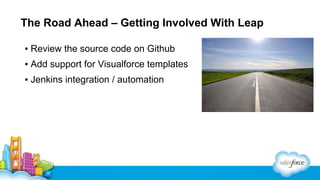 Coding With Leap: An Apex Development Framework | PPT