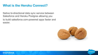 Build Consumer-Facing Apps with Heroku Connect | PPT