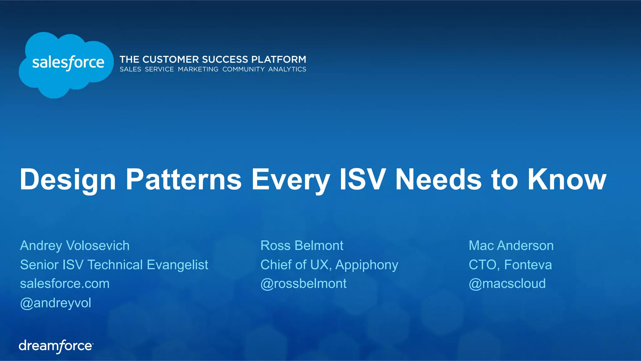 Design Patterns Every ISV Needs to Know (October 15, 2014) | PPT