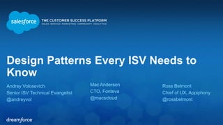 Design Patterns Every Salesforce ISV Needs to Know | PPT