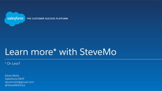 Learn More with SteveMo - Steve Molis | PDF