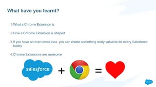 DF17 - Build your own jaw-dropping Salesforce Chrome Extension | PPT