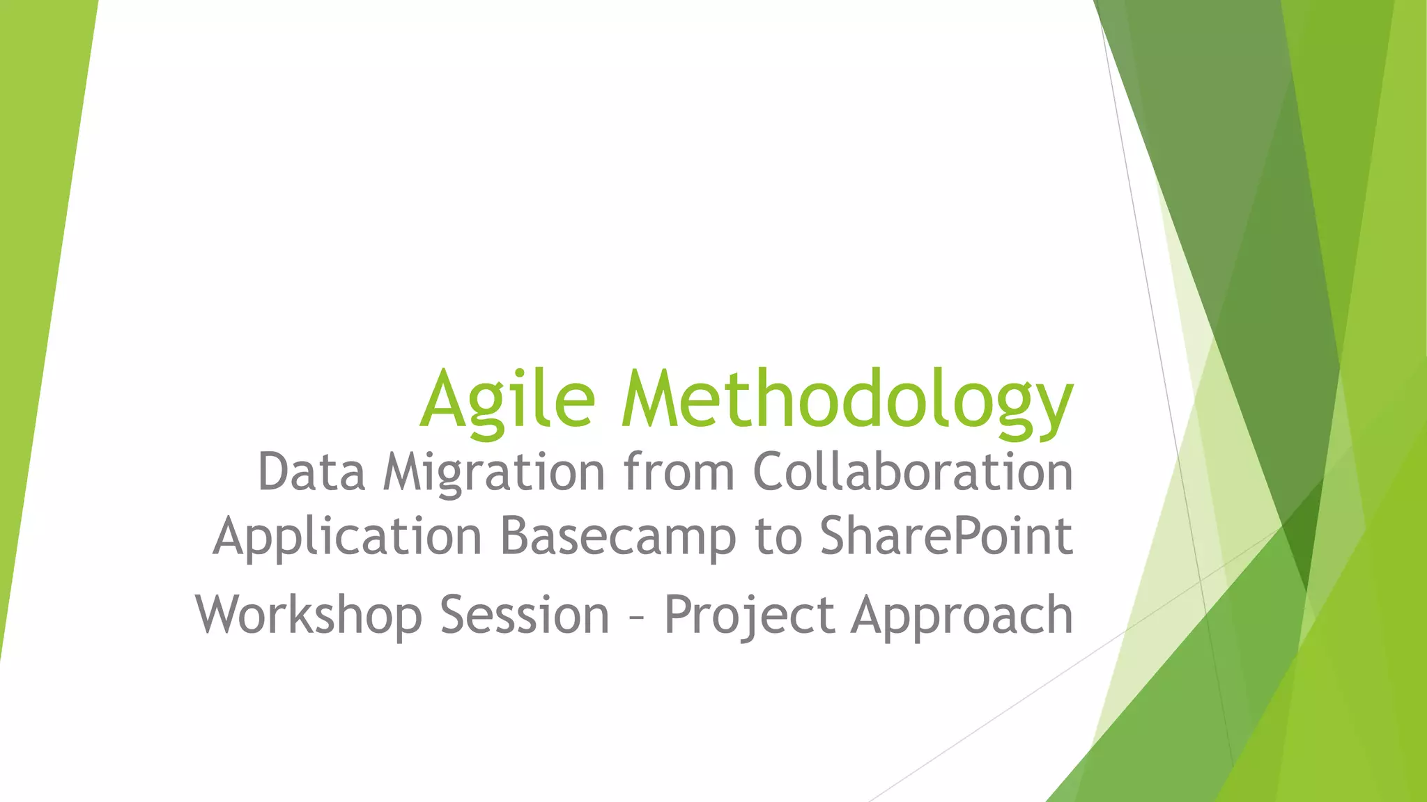 Agile Methodology Data Migration V1 0 Ppt