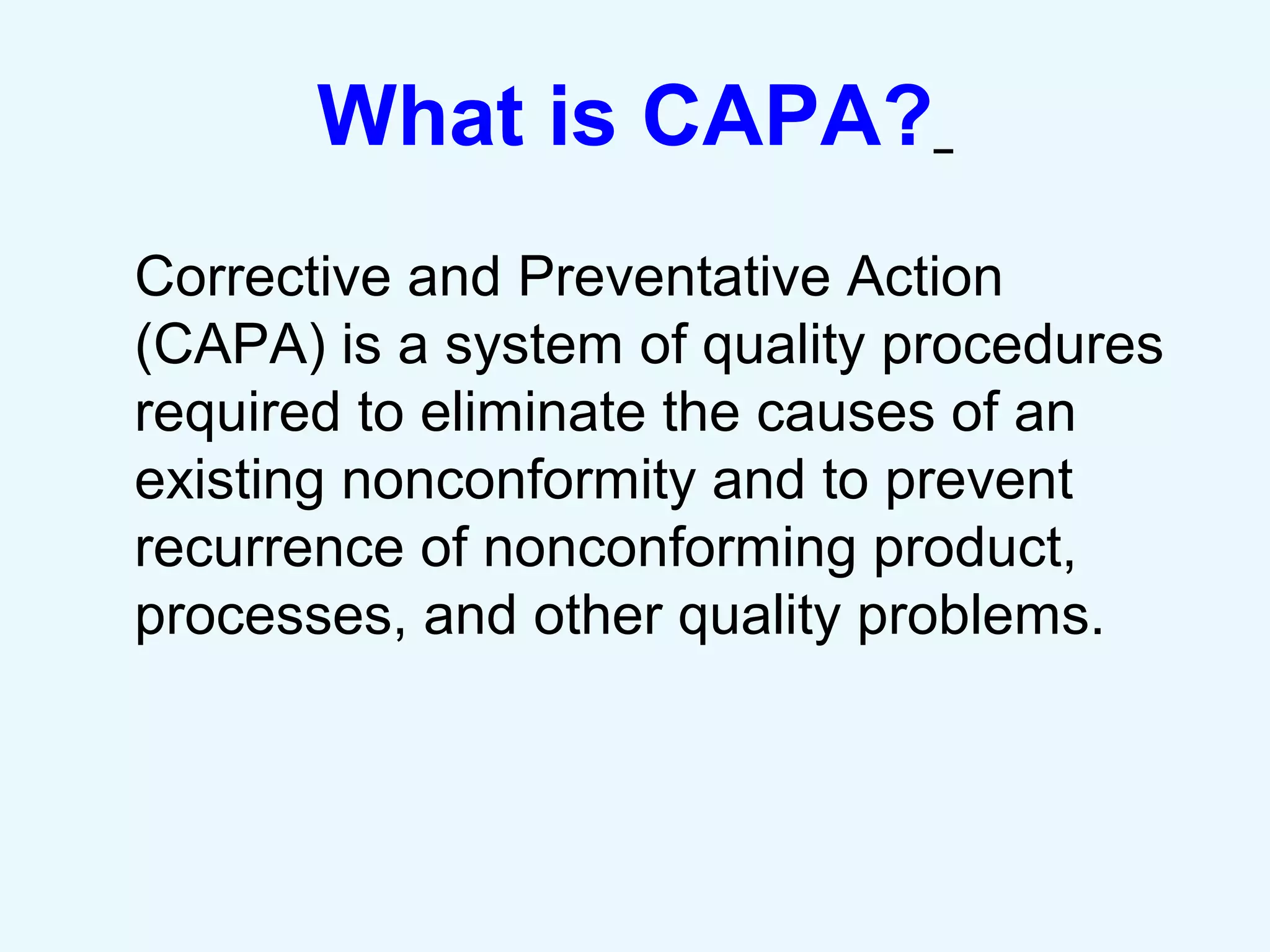 CAPA, Root Cause Analysis and Risk Management | PPT