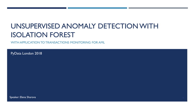 Unsupervised Anomaly Detection with Isolation Forest - Elena Sharova ...