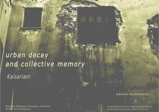 Urban Decay and Collective Memory | PDF